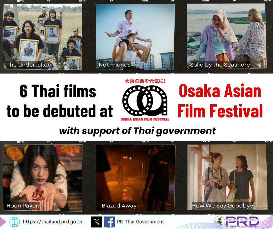 Six Thai films to be debuted at Osaka Asian Film Festival