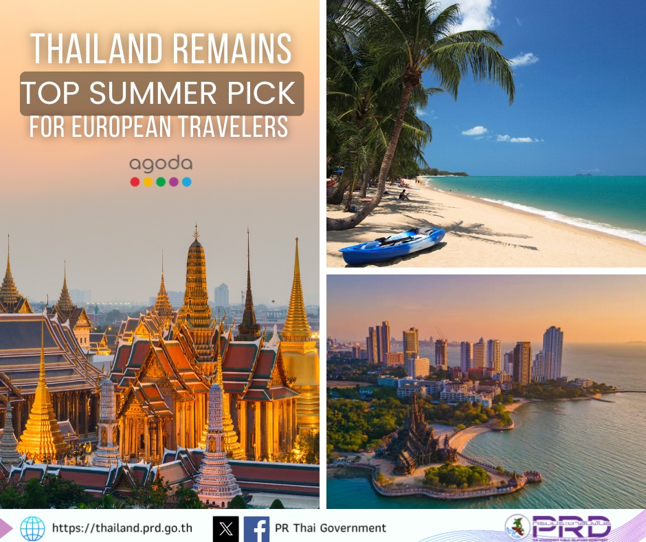 Thailand remains Top Summer Pick for European travelers