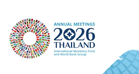 Thailand Gears Up to Host 2026 IMF–World Bank Annual Meetings